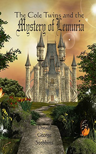 The Cole Twins and The Mystery of Lemuria by Donald George Stebbins ...