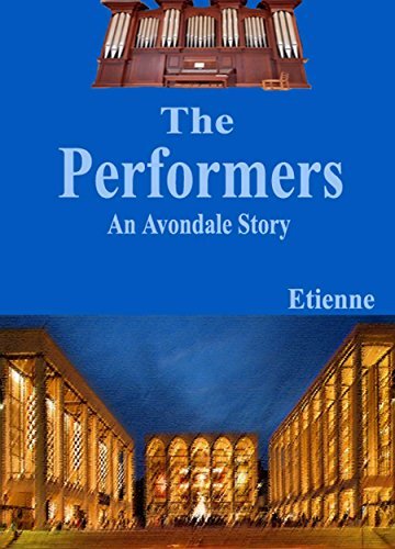 The Performers (The Avondale Stories #10) by Etienne | Goodreads