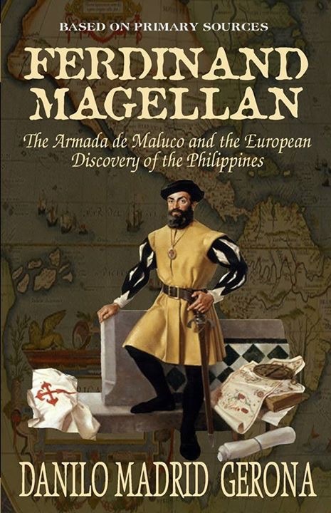 Ferdinand Magellan: The Armada de Maluco and the European Discovery of ...