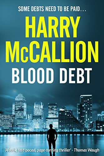 Blood Debt by Harry McCallion | Goodreads