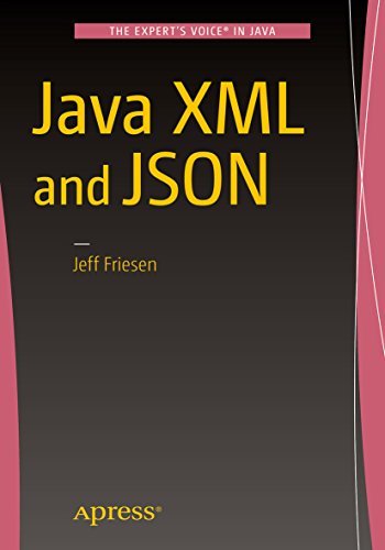 Java XML and JSON by Jeff Friesen | Goodreads