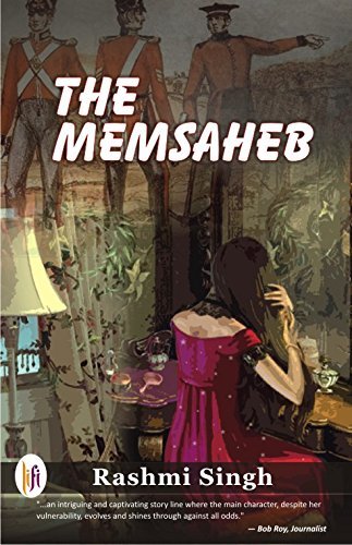 The Memsaheb by Rashmi Singh | Goodreads