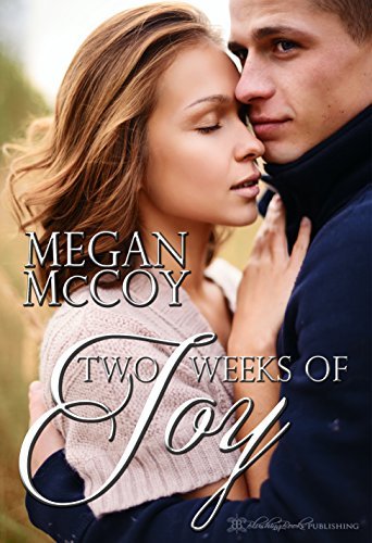 Two Weeks of Joy by Megan McCoy | Goodreads