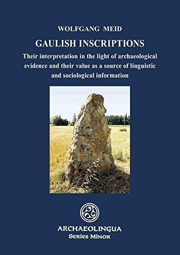 Gaulish Inscriptions: Their Interpretation in the Light of ...