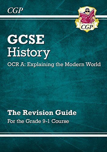New GCSE History OCR A: Explaining the Modern World Revision Guide ...