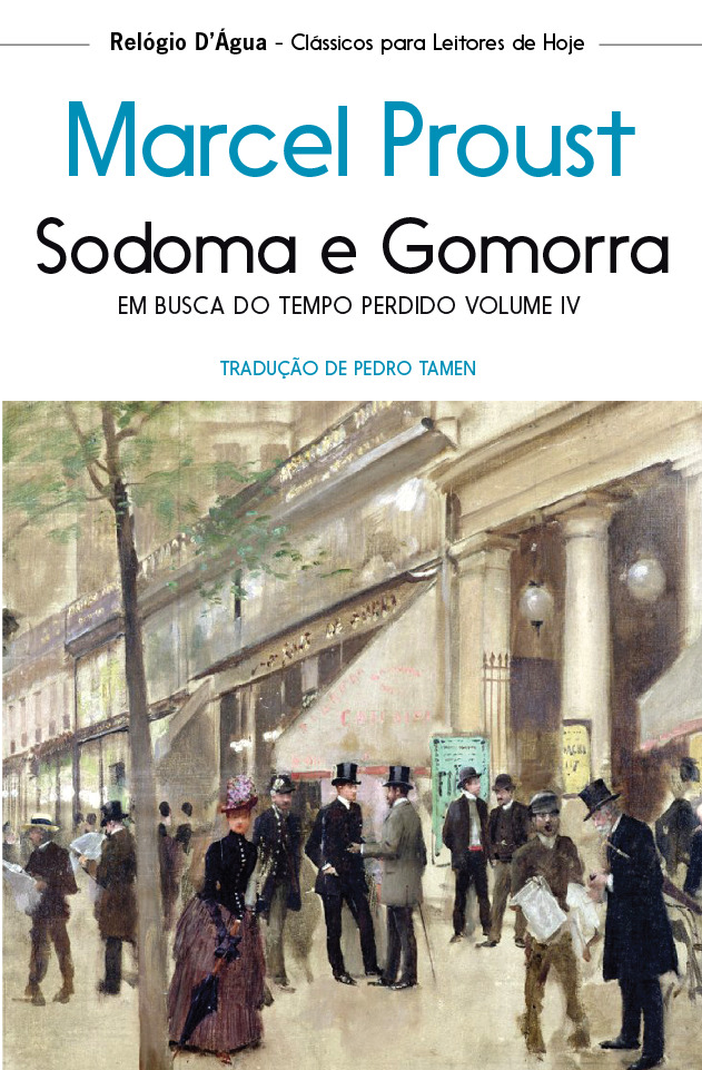 Sodoma e Gomorra (Em Busca do Tempo Perdido, #4) by Marcel Proust ...