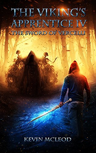 The Sword of Vercelli (The Viking's Apprentice, #4) by Kevin McLeod ...