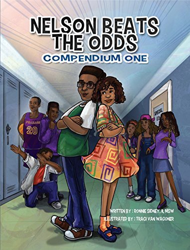 Nelson Beats The Odds: Compendium One by Ronnie Sidney II | Goodreads