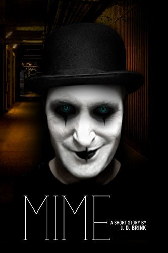 Mime: A Grit & Shadows Story by J.D. Brink | Goodreads