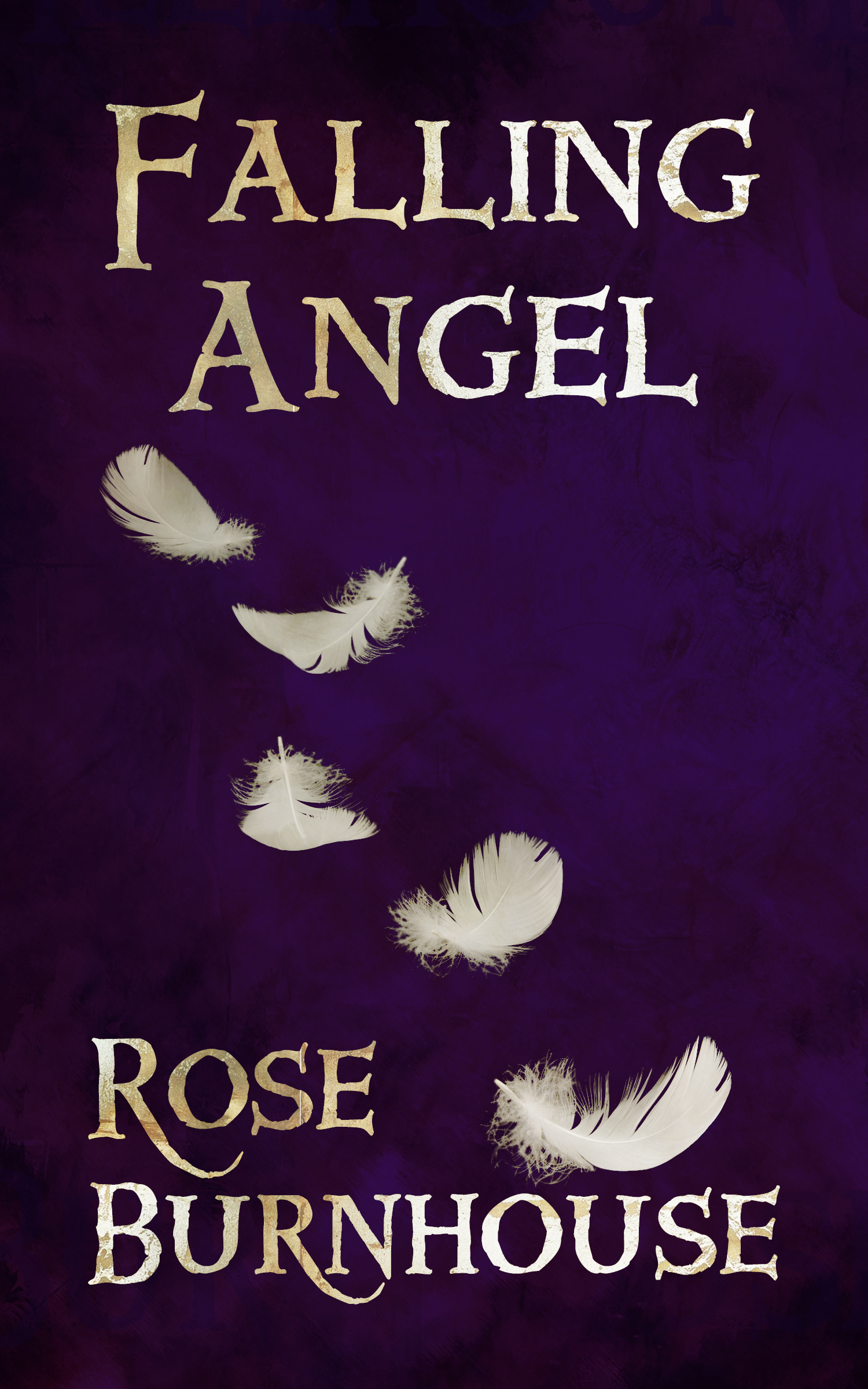 Falling Angel by Rose Burnhouse | Goodreads
