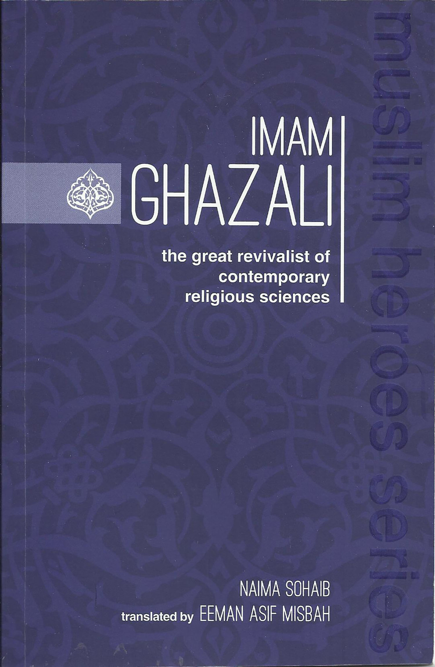 Imam Ghazali by Naima Sohaib | Goodreads