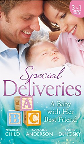Special Deliveries: A Baby With Her Best Friend: Rumour Has It / The ...
