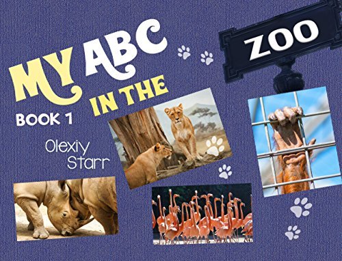 My ABC in the Zoo Rhyming Book by Olexiy Starr | Goodreads