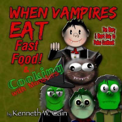 When Vampires Eat Fast Food & Cooking with Monsters: Fun Story & Short ...