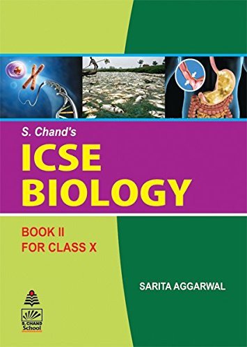 ICSE Biology Book-II For Class-X by Sarita Aggarwal | Goodreads