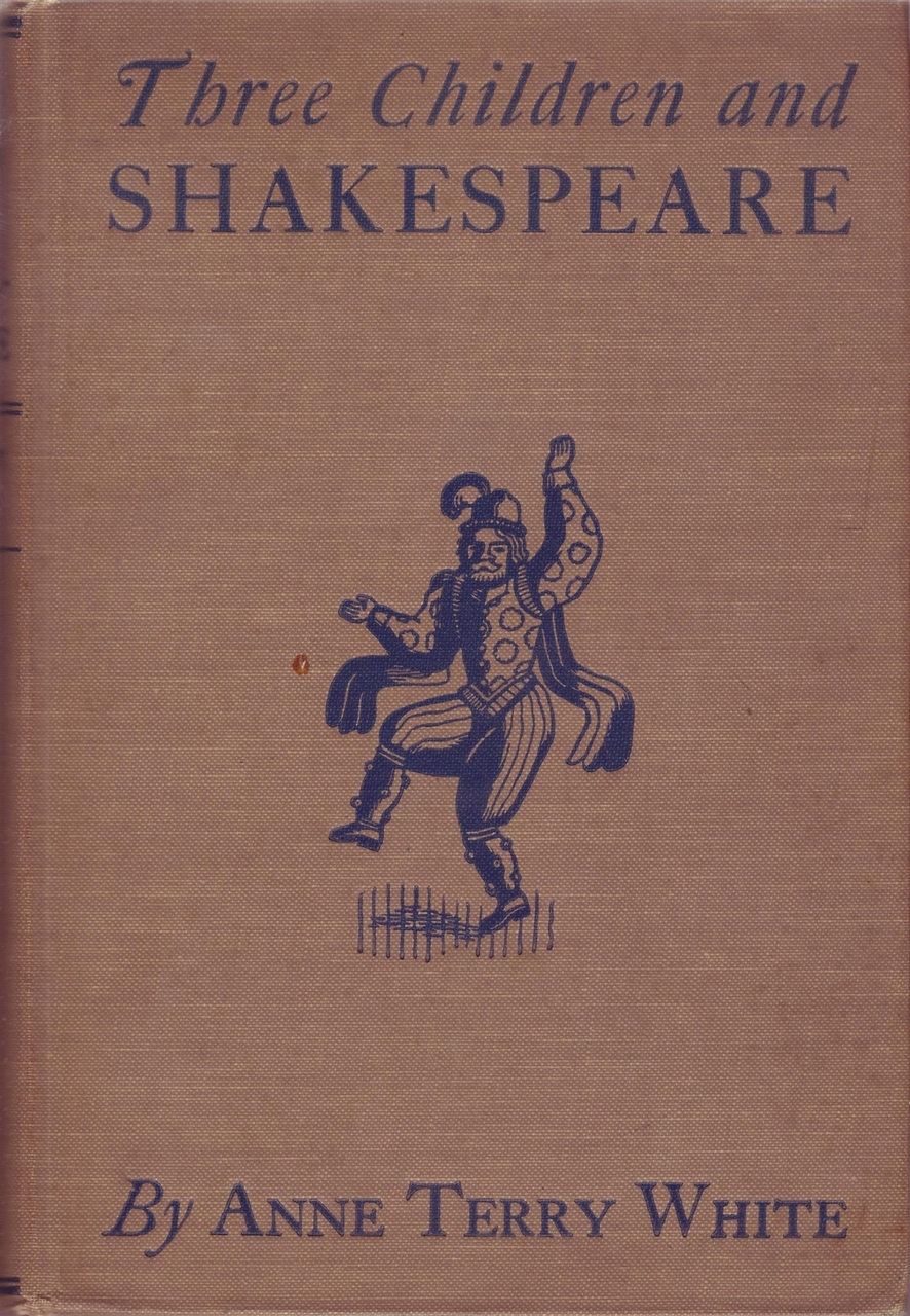Three Children and Shakespeare by Anne Terry White | Goodreads