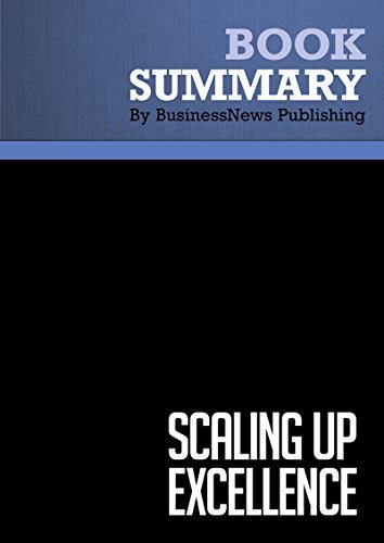 Summary: Scaling Up Excellence: Review and Analysis of Sutton and Rao's ...