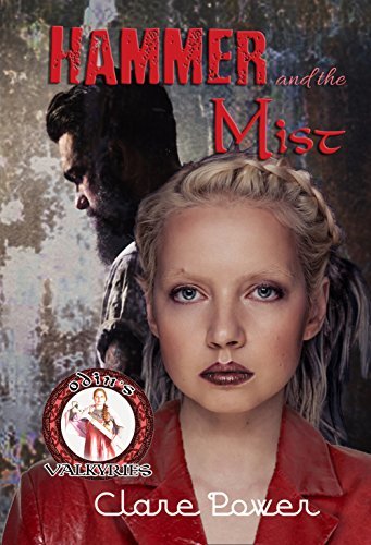 The Hammer And The Mist by Clare Power | Goodreads
