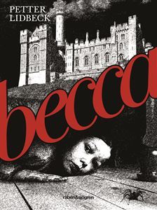 Becca by Petter Lidbeck | Goodreads