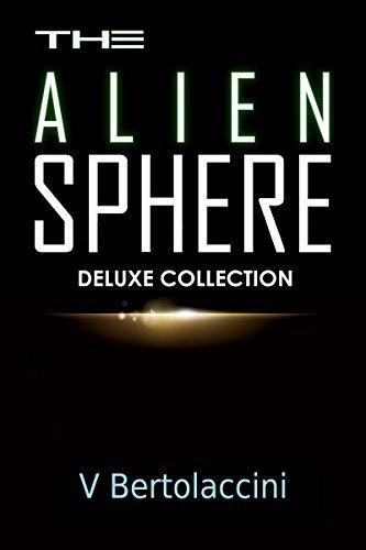 The Alien Sphere Deluxe SF Collection 1st Ed. by Victor Bertolaccini ...