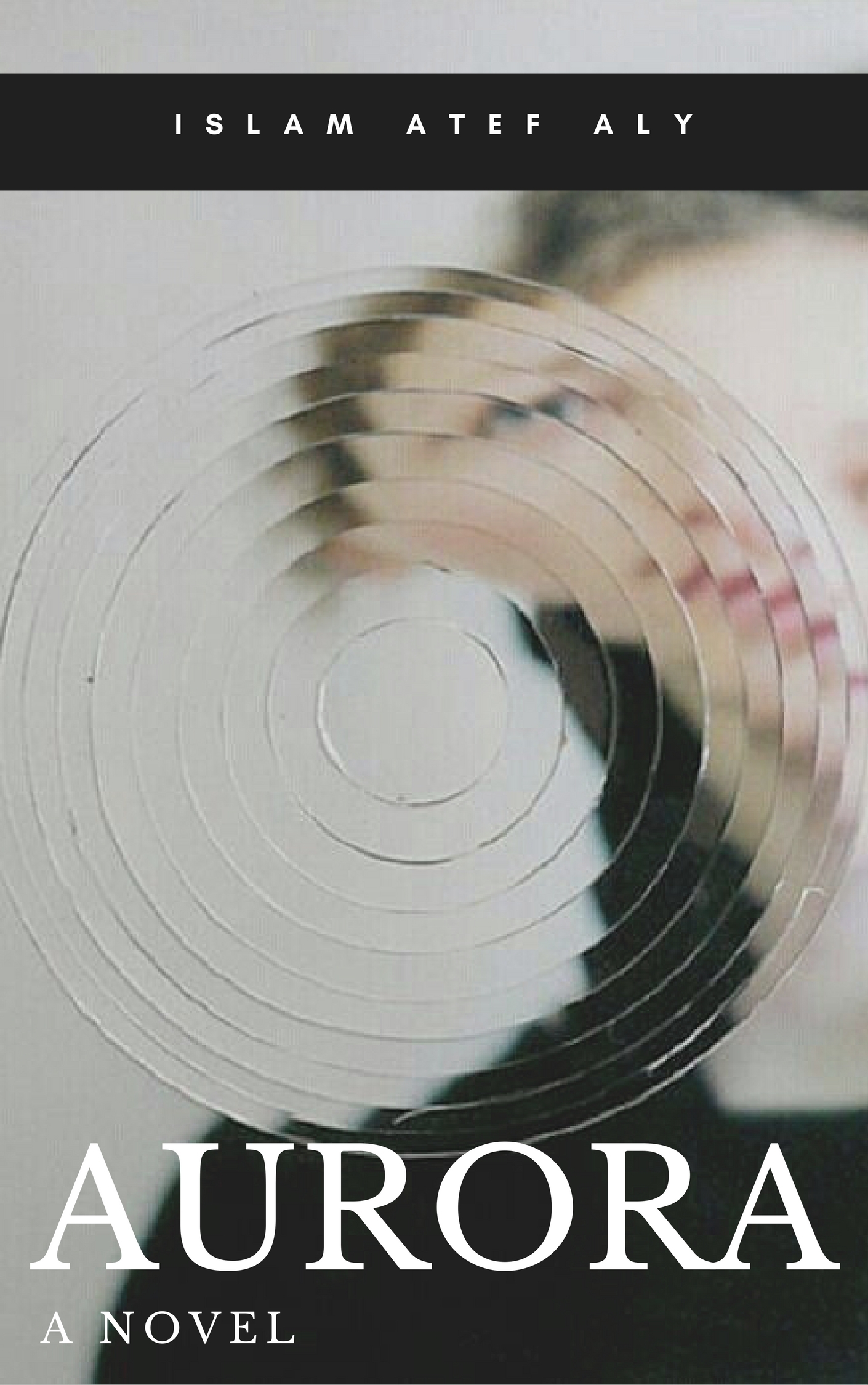 Aurora by Islam Atef Aly | Goodreads