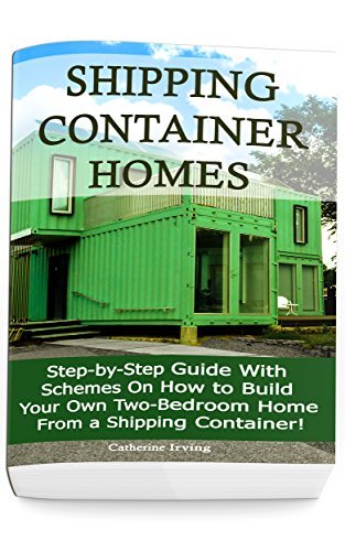 Shipping Container Homes: Step-by-Step Guide with Schemes On How to ...