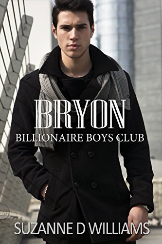 Bryon (Billionaire Boys Club Book 6) by Suzanne D. Williams | Goodreads