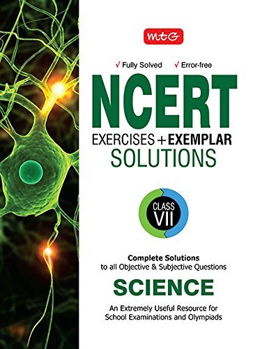 NCERT Exercises + Exemplar Solutions Science - Class 7 by MTG Editorial ...