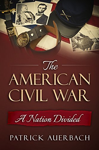 American Civil War: A Nation Divided by Patrick Auerbach | Goodreads
