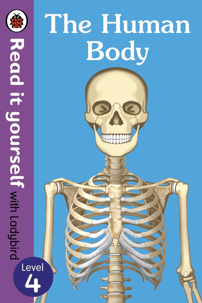 The Human Body by Catherine Baker | Goodreads