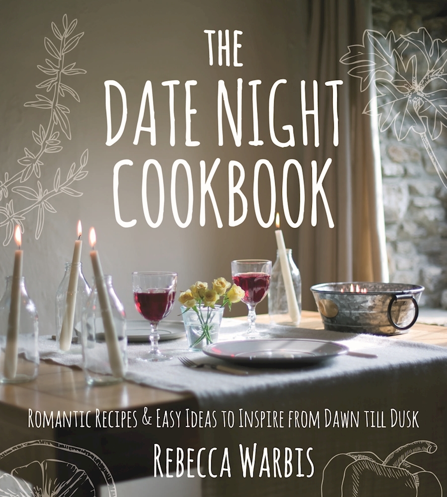 The Date Night Cookbook: Romantic Recipes & Easy Ideas to Inspire from ...