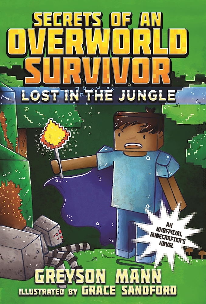 Lost in the Jungle by Greyson Mann | Goodreads