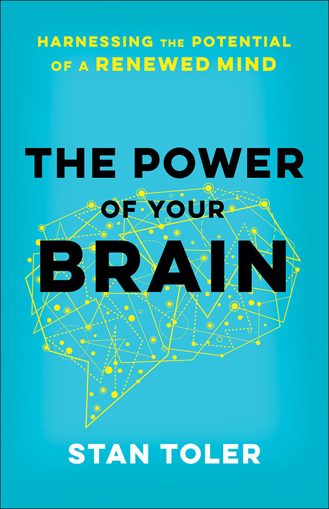 The Power of Your Brain: Harnessing the Potential of a Renewed Mind by ...
