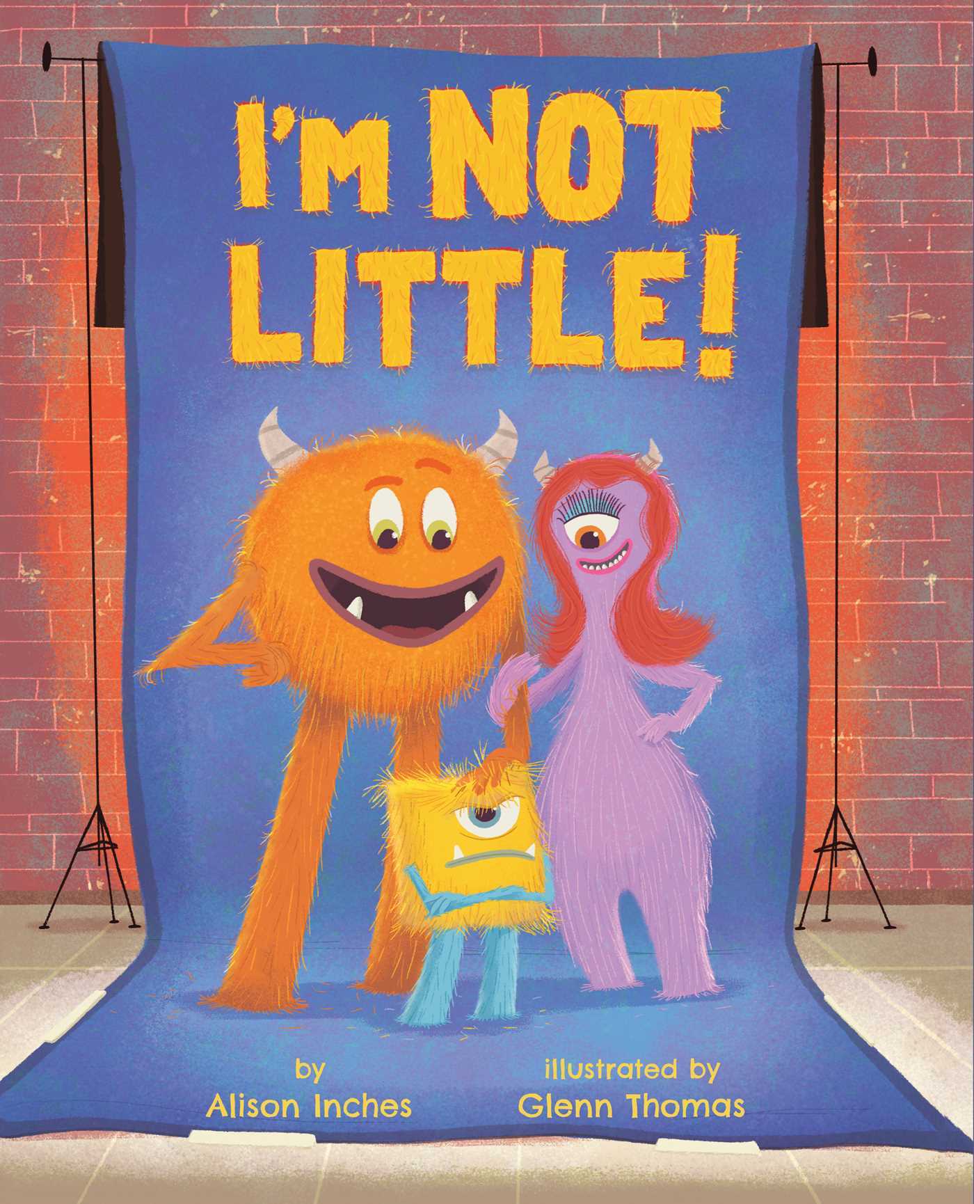 I'm Not Little! by Alison Inches | Goodreads
