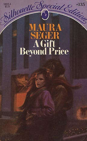 Gift Beyond Price by Maura Seger | Goodreads
