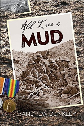 All I See Is Mud by Andrew Dunkley | Goodreads