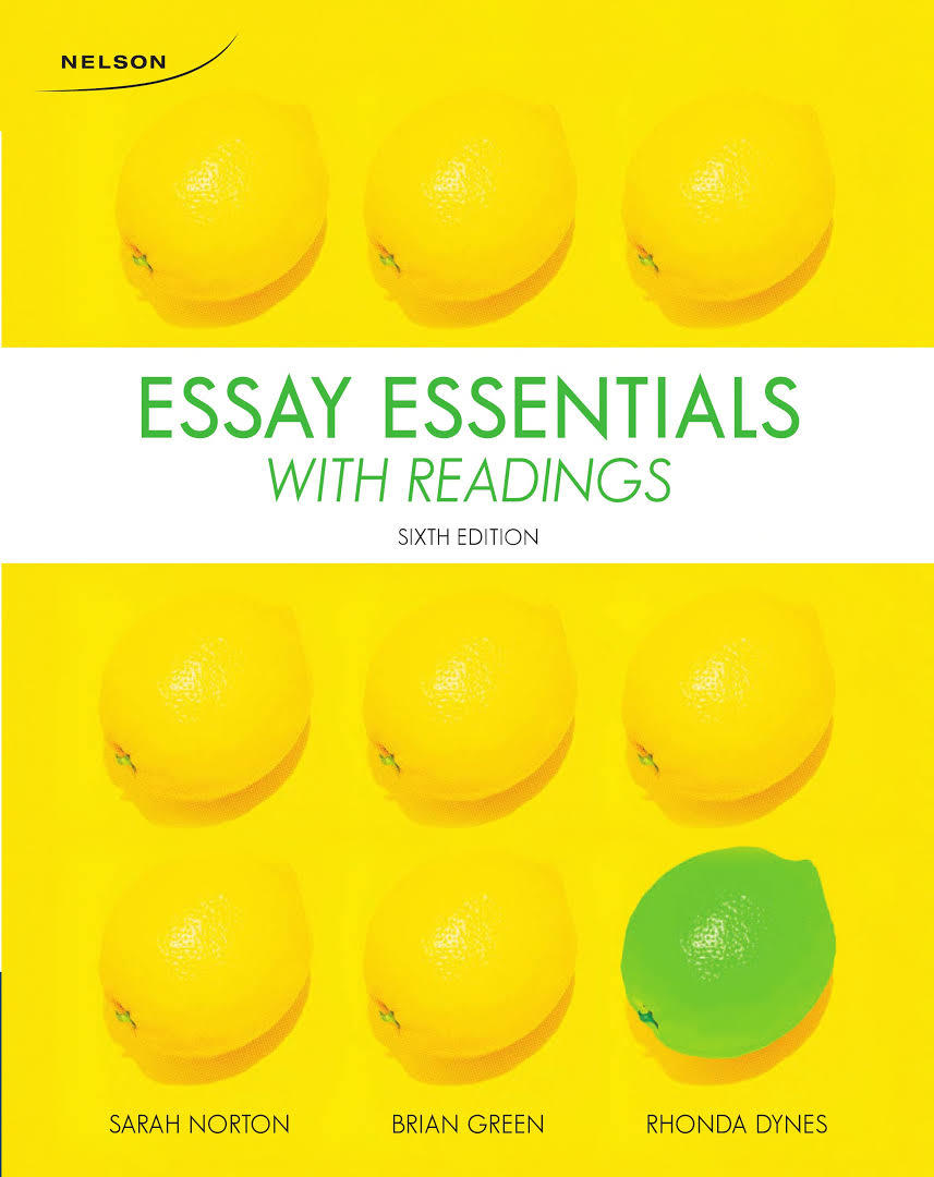 Essay Essentials with Readings by Sarah Norton | Goodreads