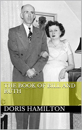 The Book of Bill and Ruth by Doris Hamilton | Goodreads