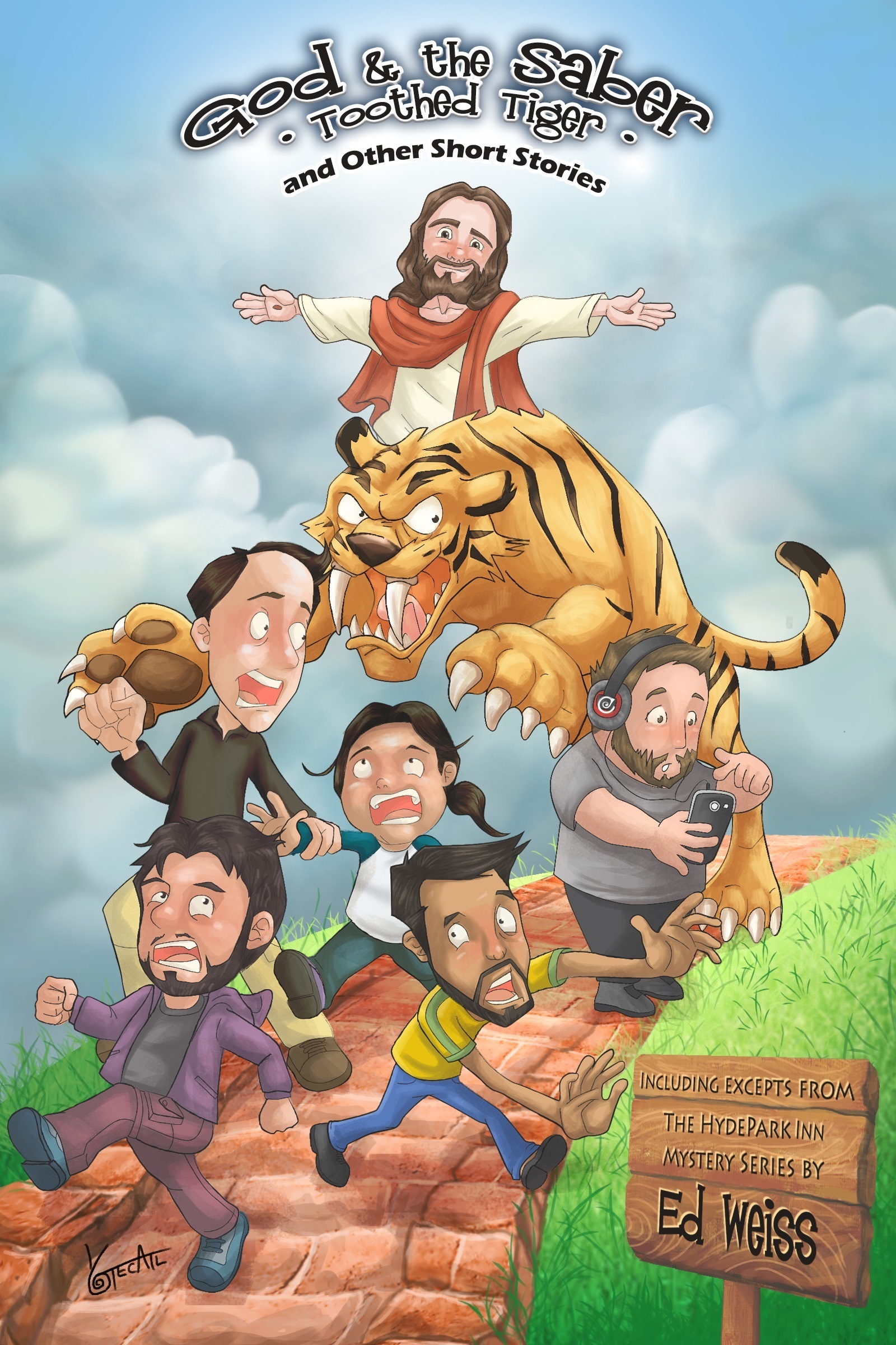 God and the Saber-Toothed Tiger and Other Short Stories: including ...