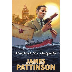 Contact Mr. Delgado by James Pattinson | Goodreads