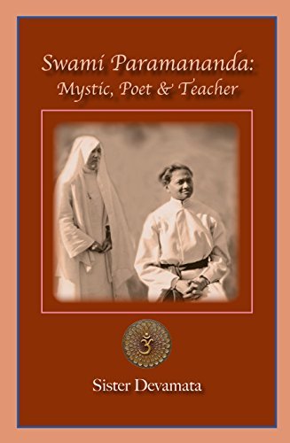 Swami Paramananda: Mystic, Poet, and Teacher by Devamata | Goodreads