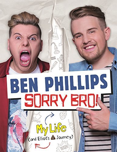 Sorry Bro! by Ben Phillips Media Limited | Goodreads