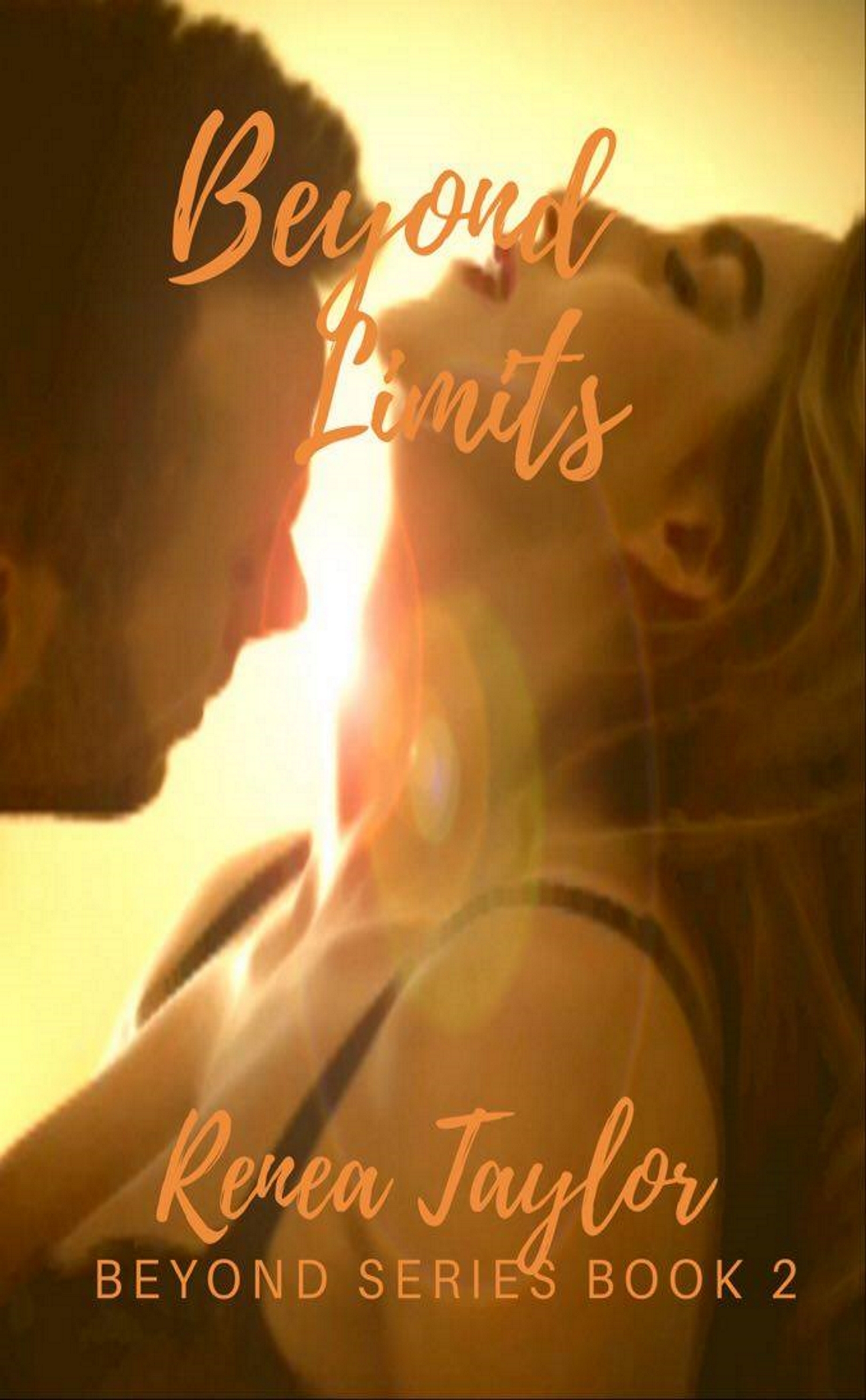 Beyond Limits (Beyond Right Or Wrong #2) by Renea Taylor | Goodreads