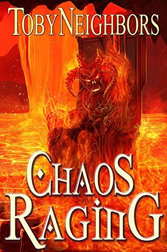 Chaos Raging (Five Kingdoms, #11) by Toby Neighbors | Goodreads