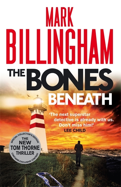 The Bones Beneath (Tom Thorne Novels) by Mark Billingham | Goodreads