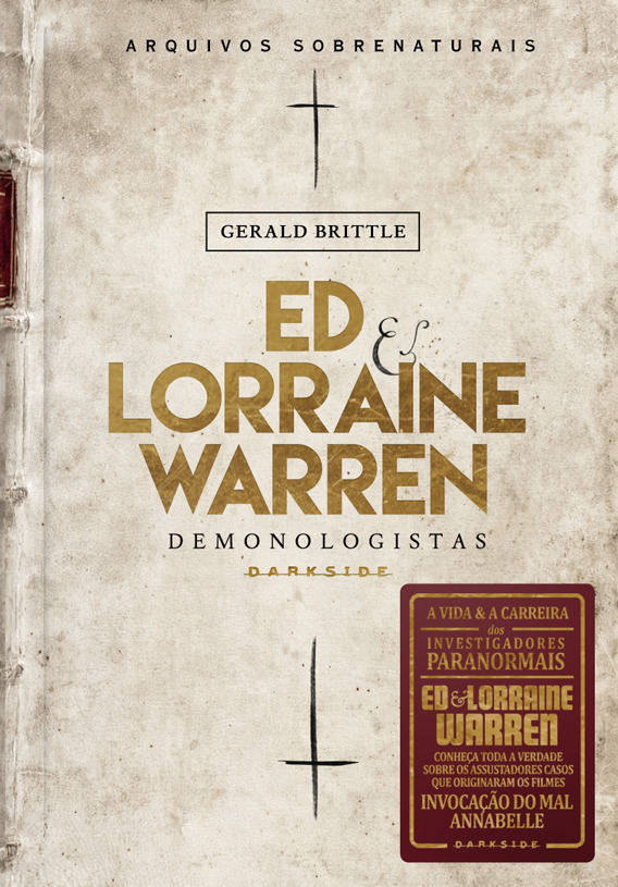 Ed & Lorraine Warren: Demonologistas – Arquivos Sobrenaturais by Gerald ...