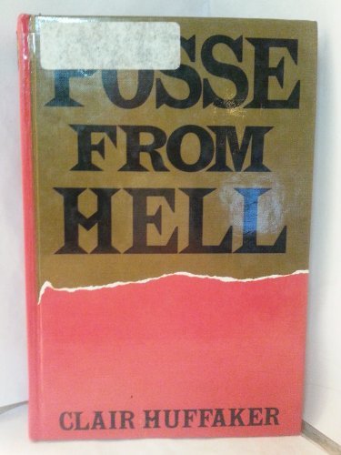 Posse from hell by Clair Huffaker | Goodreads