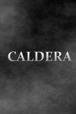 Caldera by Jason Pennington | Goodreads