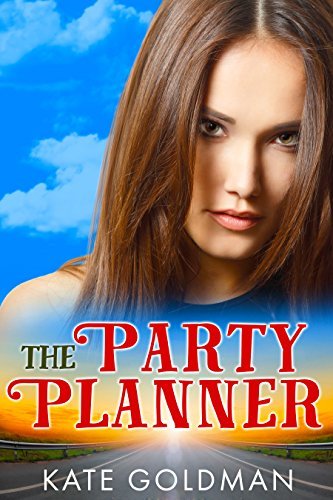The Party Planner by Kate Goldman | Goodreads