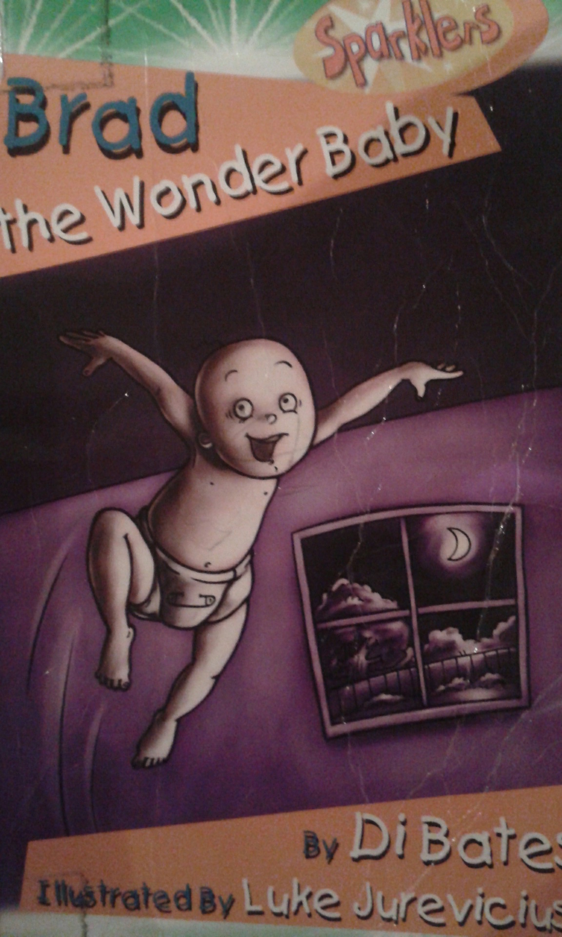 Brad the Wonder Baby by Dianne Bates | Goodreads